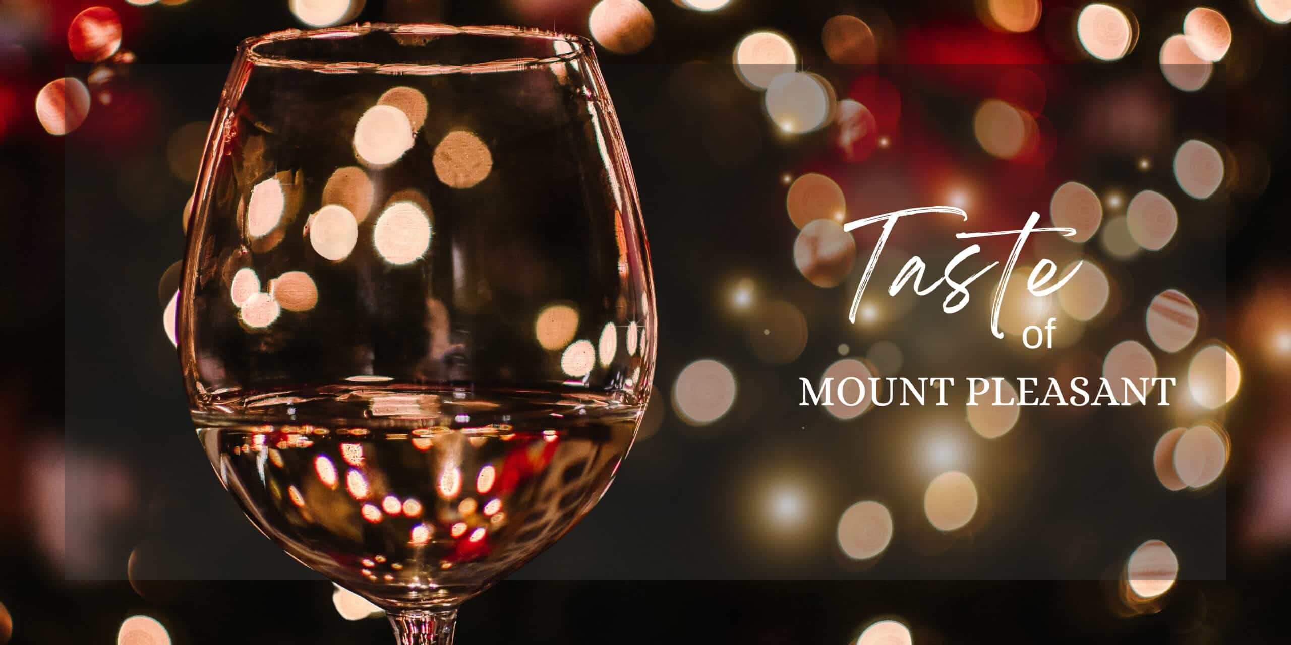 Taste of Mount Pleasant - Mount Pleasant Community Association